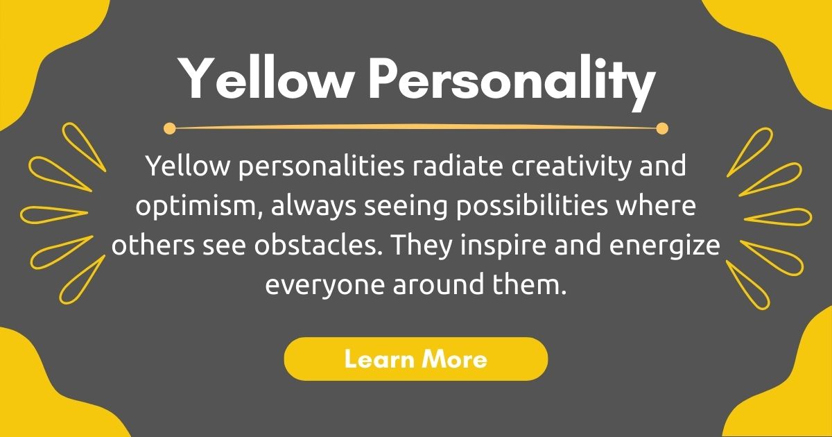 Yellow Personality Type: Traits, Creativity & Energy